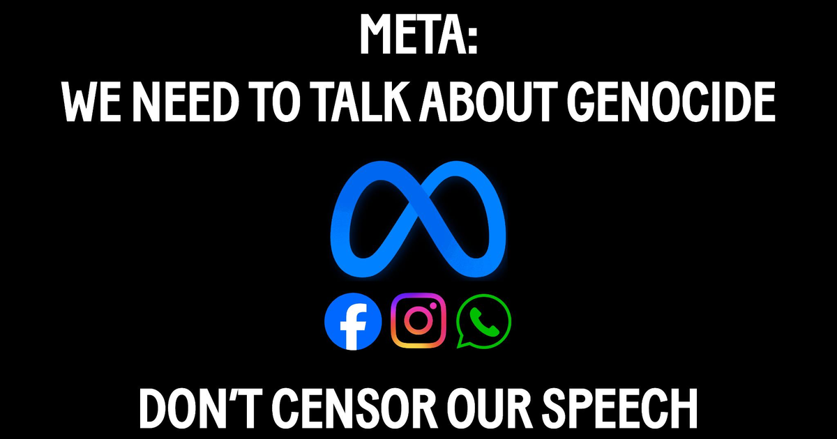 Tell Meta: We Need to Talk About Genocide! | AMP