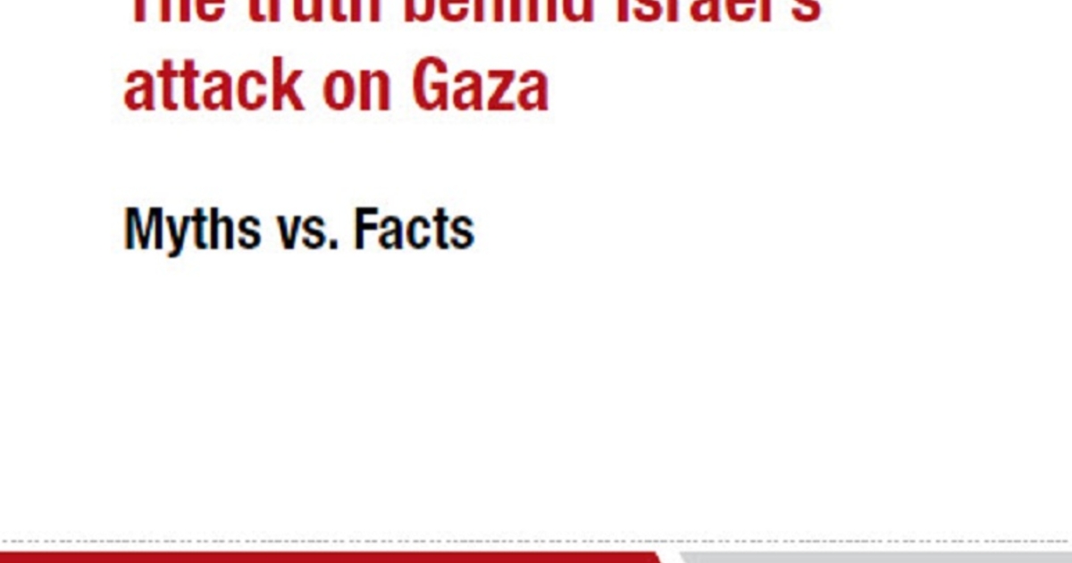The truth behind Israel’s attack on Gaza Myths vs. Facts | AMP